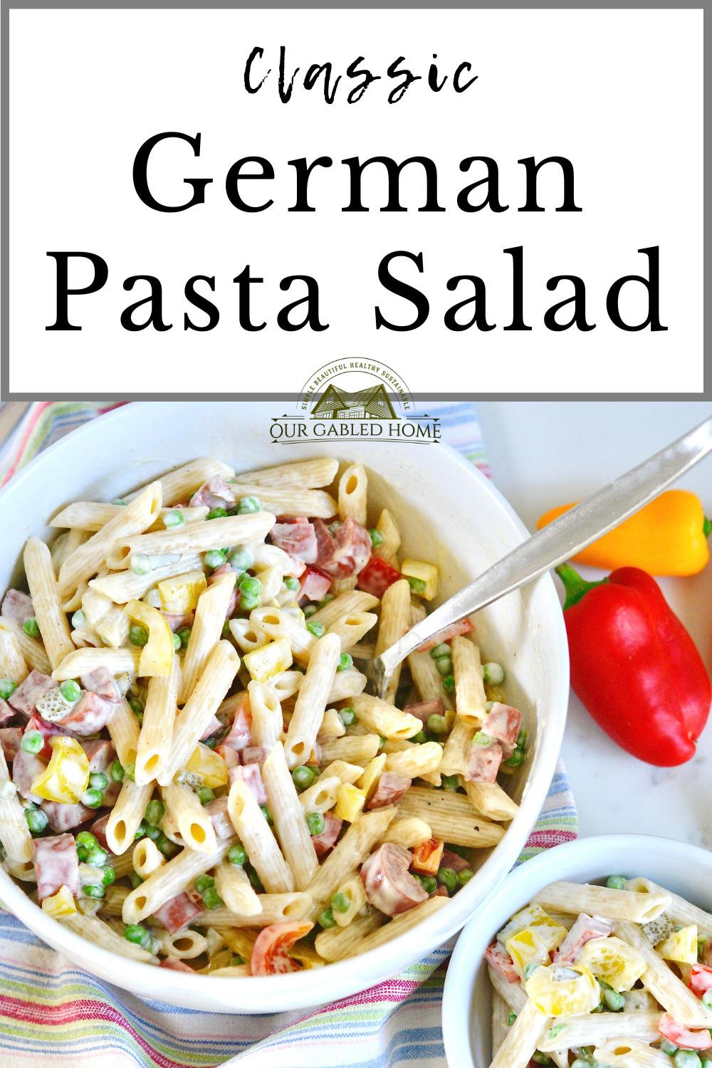 Classic Creamy German Pasta Salad | Nudelsalat - Our Gabled Home