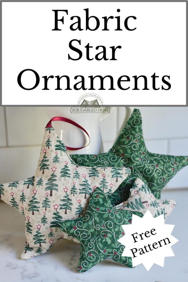 How to Sew Simple Fabric Star Ornaments | Tutorial - Our Gabled Home
